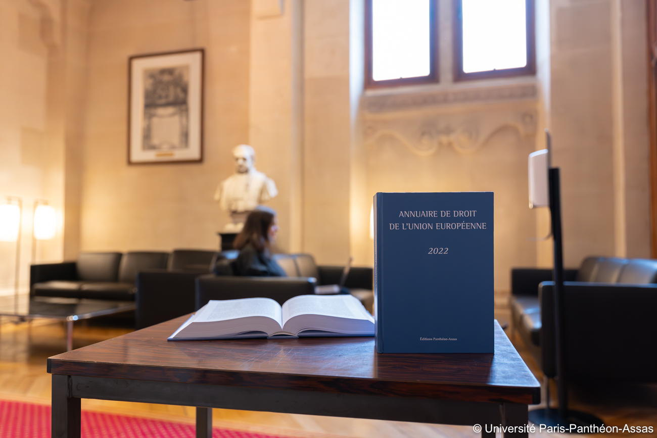 L'Annuaire de droit de l'Union européenne 2022 vient de paraître | Université Paris-Panthéon-Assas